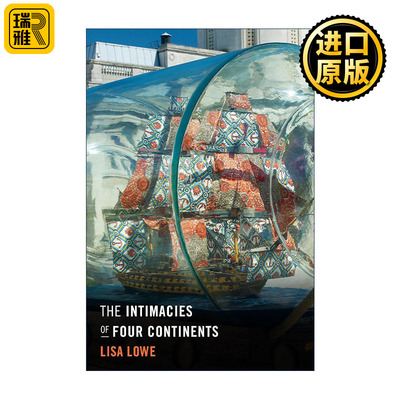 英文原版 The Intimacies of Four Continents 四大洲的亲密关系 Lisa Lowe 英文版 进口英语原版书籍
