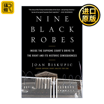 Nine Black Robes 九件黑袍 最高法院的右倾及其历史后果 精装