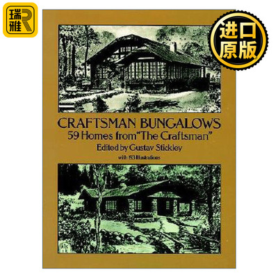 Craftsman Bungalows (Dover Architecture) 手工艺人平房 建筑设计历史 美国工艺美术运动的代表人物Gustav Stickley