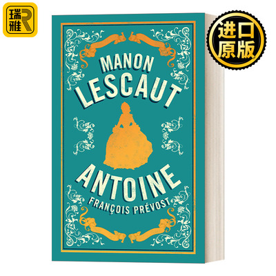 Manon Lescaut 玛侬 雷斯考特 安托万 弗朗索瓦 普雷沃 Alma经典系列 英文原版