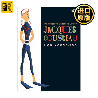 英文原版 The Fantastic Undersea Life of Jacques Cousteau 雅克-伊夫·库斯托的奇妙海底生活 儿童科普百科绘本 美丽星期五作者