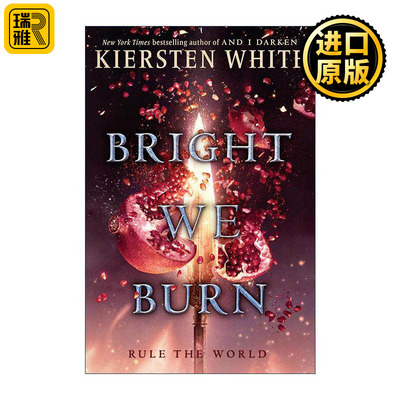 英文原版 Bright We Burn And I Darken 03 我们燃起的光亮 恶化系列3 青少年历史浪漫小说 英文版 进口英语原版书籍