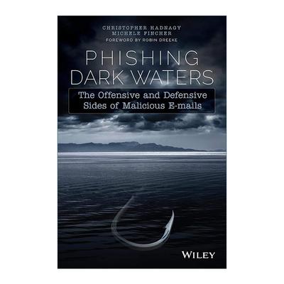 英文原版 Phishing Dark Waters 社会工程卷3 防范钓鱼欺诈 英文版 进口英语原版书籍