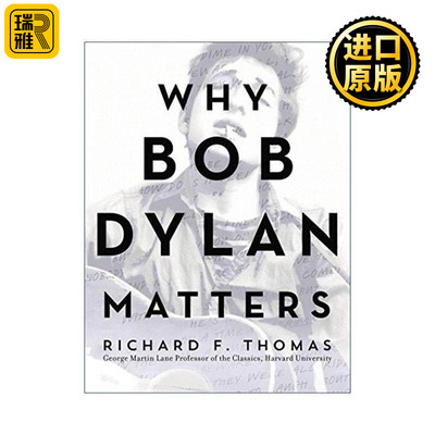 英文原版 Why Bob Dylan Matters 鲍勃迪伦为什么重要 是什么造就了经典 精装 英文版 进口英语原版书籍