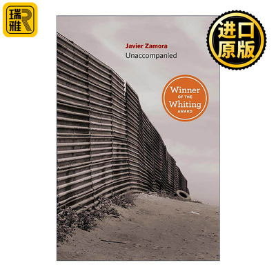 英文原版 Unaccompanied 无人陪伴 诗歌 独自上路作者哈维尔·萨莫拉 英文版 进口英语原版书籍