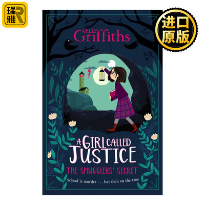 A Girl Called Justice: The Smugglers' Secret 以正义为名的少女2 走私者的秘密 章节桥梁书