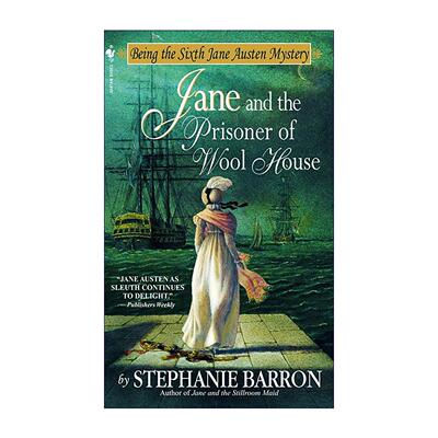 英文原版 Jane and the Prisoner of Wool House Being A Jane Austen Mystery 06 简?奥斯汀探案系列06 简与伍尔宅邸囚徒 英文版