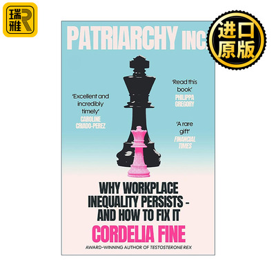 英文原版 Patriarchy Inc 父权公司 职场性别不平等的顽固与悖论 Cordelia Fine 性别研究 职场社会学 社会批判 进口英语原版书籍