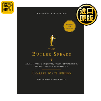 The Butler Speaks 管家说话 回归得体的礼仪 时尚的娱乐和良好管家艺术 唐顿庄园 Charles MacPherson