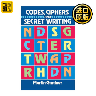 英文原版 Codes Ciphers and Secret Writing 趣味密码术与密写术 马丁·加德纳 英文版 进口英语原版书籍