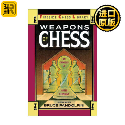 英文原版 Weapons of Chess 国际象棋综合策略 潘多尔菲尼 英文版 进口英语原版书籍