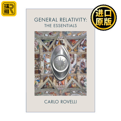 General Relativity: The Essentials 广义相对论基本原理 卡洛·罗韦利
