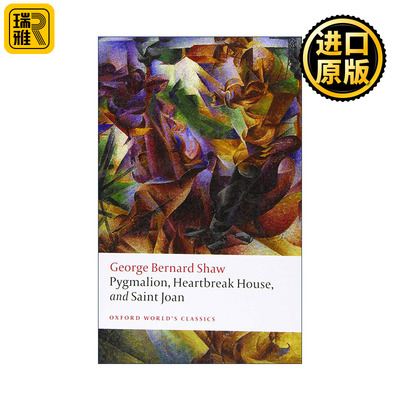 英文原版 Pygmalion Heartbreak House and Saint Joan 萧伯纳戏剧集 卖花女 伤心之家 圣女贞德 英文版 进口英语原版书籍