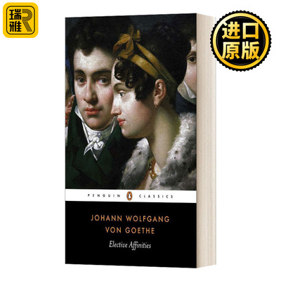 Elective Affinities 选择性亲和力 英文原版