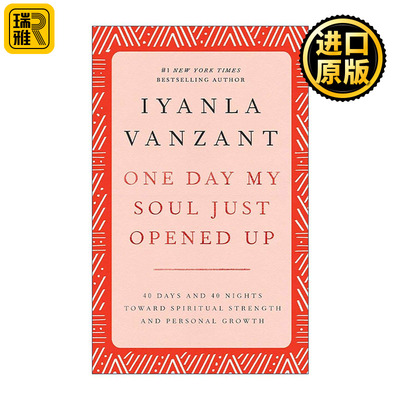 英文原版 One Day My Soul Just Opened Up 走向精神力量与个人成长的40个日夜 精装 英文版 进口英语原版书籍