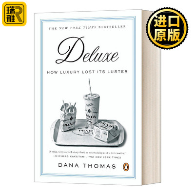 英文原版 Deluxe How Luxury Lost Its Luster 豪华 奢华如何失去光泽 英文版 Dana Thomas 进口英语原版书籍