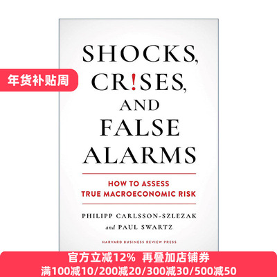 英文原版 Shocks Crises and False Alarms 冲击 危机和虚假警报 如何评估真正的宏观经济风险 哈佛商业评论 精装进口英语原版书籍