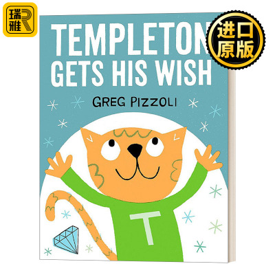 Templeton Gets His Wish许愿要小心 精装绘本 英文原版