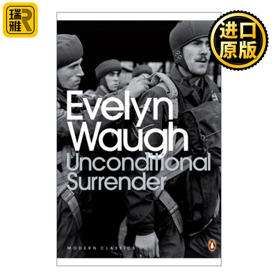 Unconditional Surrender 无条件投降 伊夫林·沃 企鹅现代经典