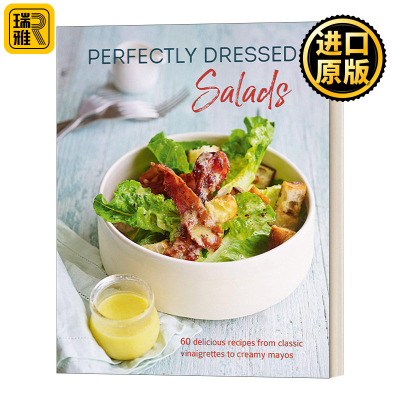 Perfectly Dressed Salads 完美沙拉 60道超赞的沙拉 精装