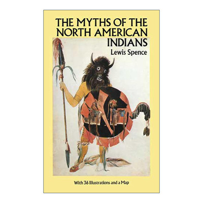 英文原版 The Myths of the North American Indians 北美印第安神话 Lewis Spence 英文版 进口英语原版书籍