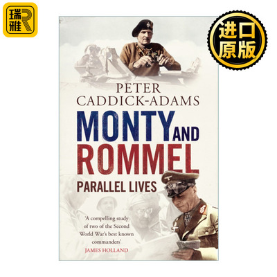 英文原版 Monty and Rommel  伯纳德·蒙哥马利与埃尔温·隆美尔 二战名人传记