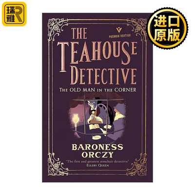 英文原版 The Old Man in the Corner The Teahouse Detective 角落里的老人 奥希兹女男爵 英文版 进口英语原版书籍
