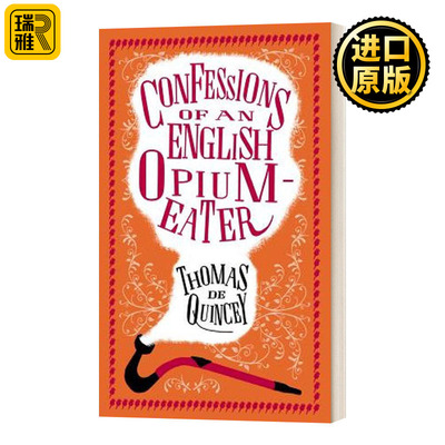 Confessions of an English Opium-Eater 瘾君子自白 托马斯·德·昆西 Alma Classics经典系列