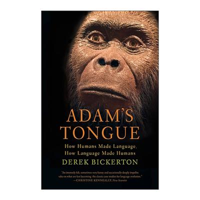 英文原版 Adam's Tongue 亚当之舌 人创语言 语言塑人 英文版 进口英语原版书籍