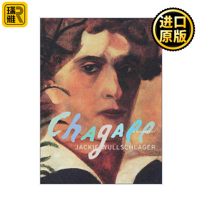 英文原版 Chagall 马克·夏卡尔传 俄国超现实主义画家 精装 Jackie Wullschlager 英文版 进口英语原版书籍