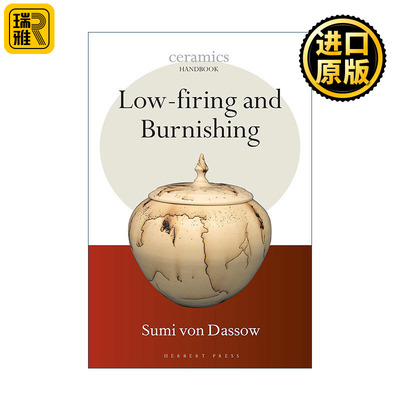 英文原版 Low-firing and Burnishing 低温烧制与抛光 陶瓷工艺手册 英文版 进口英语原版书籍