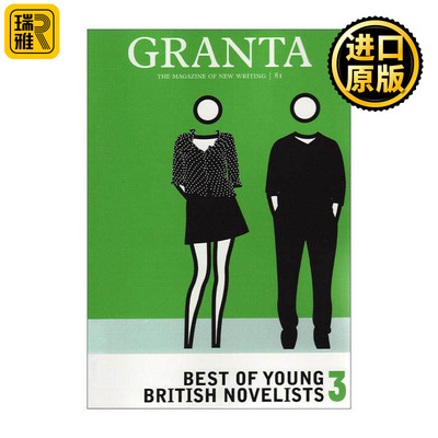 英文原版 Granta 81 Best of Young British Novelists格兰塔文学杂志 2003第三代英国年轻小说家 扎迪史密斯 大卫米切尔等 英文版
