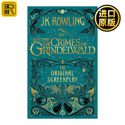 英文原版 Fantastic Beasts The Crimes of Grindelwald 神奇动物在哪里2 格林德沃之罪原创剧本 精装 英文版 进口英语原版书籍