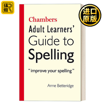 Chambers Adult Learner's Guide to Spelling 钱伯斯单词拼写学习指南