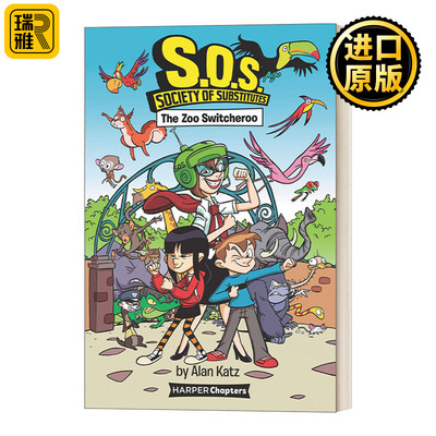 S.O.S.: Society of Substitutes #2: The Zoo Switcheroo  替代品协会#2：动物园切换器