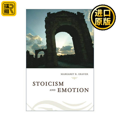 英文原版 Stoicism and Emotion 斯多葛学派与情感 哲学 心理学 Margaret Graver 英文版 进口英语原版书籍