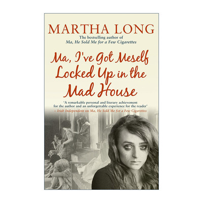 英文原版 Ma  I've Got Meself Locked Up in the Mad House 妈妈我被关进了疯人院 女性心理健康回忆录 英文版 进口英语原版书籍