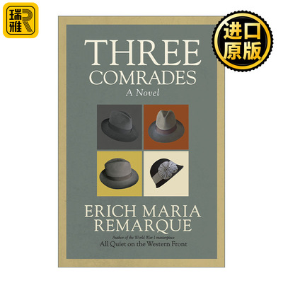 Three Comrades 三个战友 雷马克Erich Maria Remarque