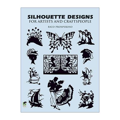 英文原版 Silhouette Designs for Artists and Craftspeople 给艺术家和工匠的剪影设计 装饰图案素材集 英文版 进口英语原版书籍