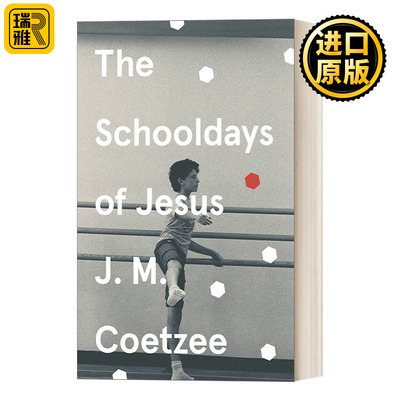 The Schooldays of Jesus 耶稣的学生时代 JM库切 耶稣三部曲