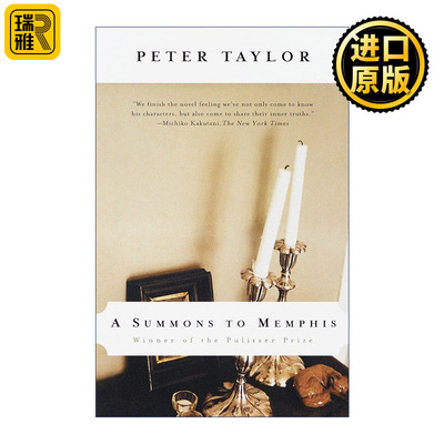A Summons to Memphis (Vintage International) 召唤孟菲斯 普利策奖 Peter Taylor