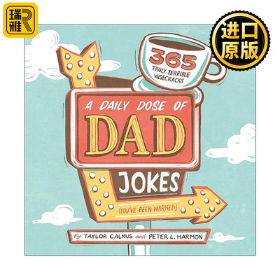 英文原版 A Daily Dose of Dad Jokes 每日老爸笑话 365个真正可怕的俏皮话 Taylor Calmus 英文版 进口英语原版书籍