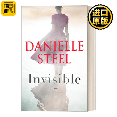 Invisible 隐形人 纽约时报畅销书排行榜榜首作品 Danielle Steel 精装 英文原版