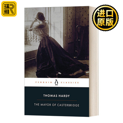 The Mayor of Casterbridge 托马斯哈代卡斯特桥市长 英文原版