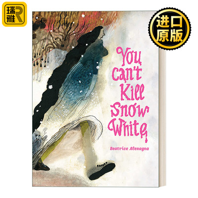 O, To Be Rid of Her 你不能伤害白雪公主 意大利插画家Beatrice Alemagna新作 暗黑童话改编大开本精装绘本