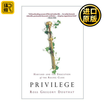 英文原版 Privilege 特权 哈佛与统治阶层的教育 罗斯·多塞特 英文版 进口英语原版书籍