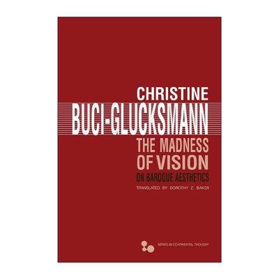 英文原版 The Madness of Vision疯狂的设想 巴洛克美学 哲学著作 欧洲大陆思想丛书系列 英文版 进口英语原版书籍