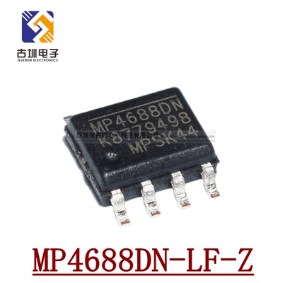 MP4688DN-LF-Z MP4688DN 贴片SOP8 电源管理IC芯片 全新原装现货