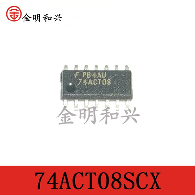74ACT08SCX集成电路IC芯片SOP