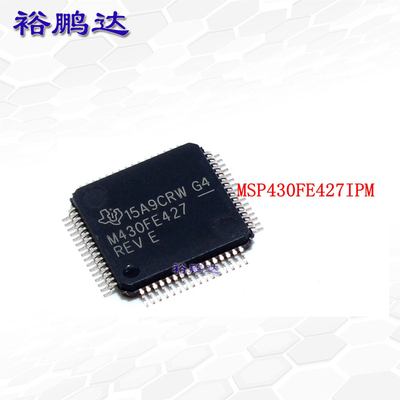 MSP430FE427IPM LQFP64 贴片 64脚微控制器芯片集成电路存储器 IC